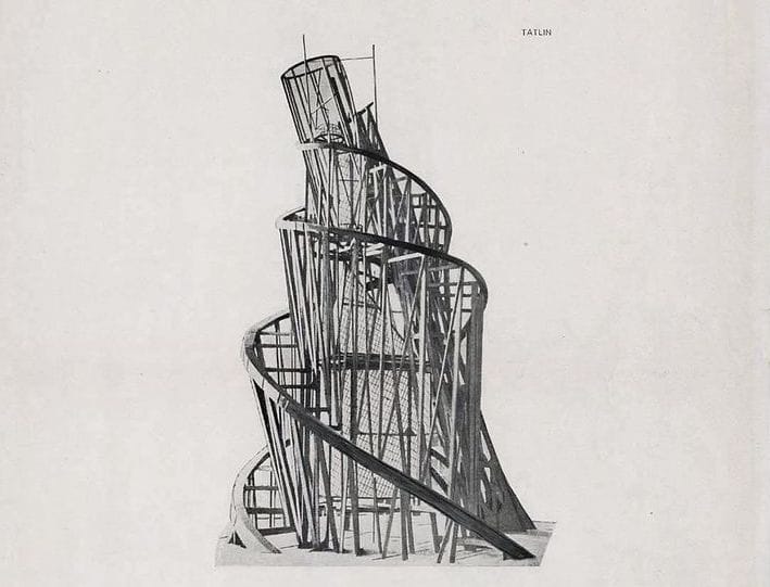 Tatlin’s Tower: Soviet Modernism’s Lost Masterpiece